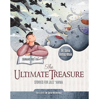 The Ultimate Treasure: Stories for Juzz 'Amma – SUHAYLA